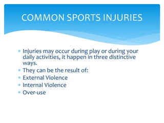 COMMON INJURIES AND FIRST AID.pptx