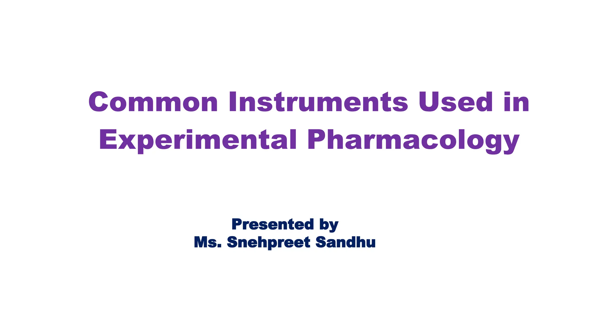 Common instruments used in pharmacology.pptx
