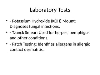 Common_Investigations_in_Dermatology.pptx
