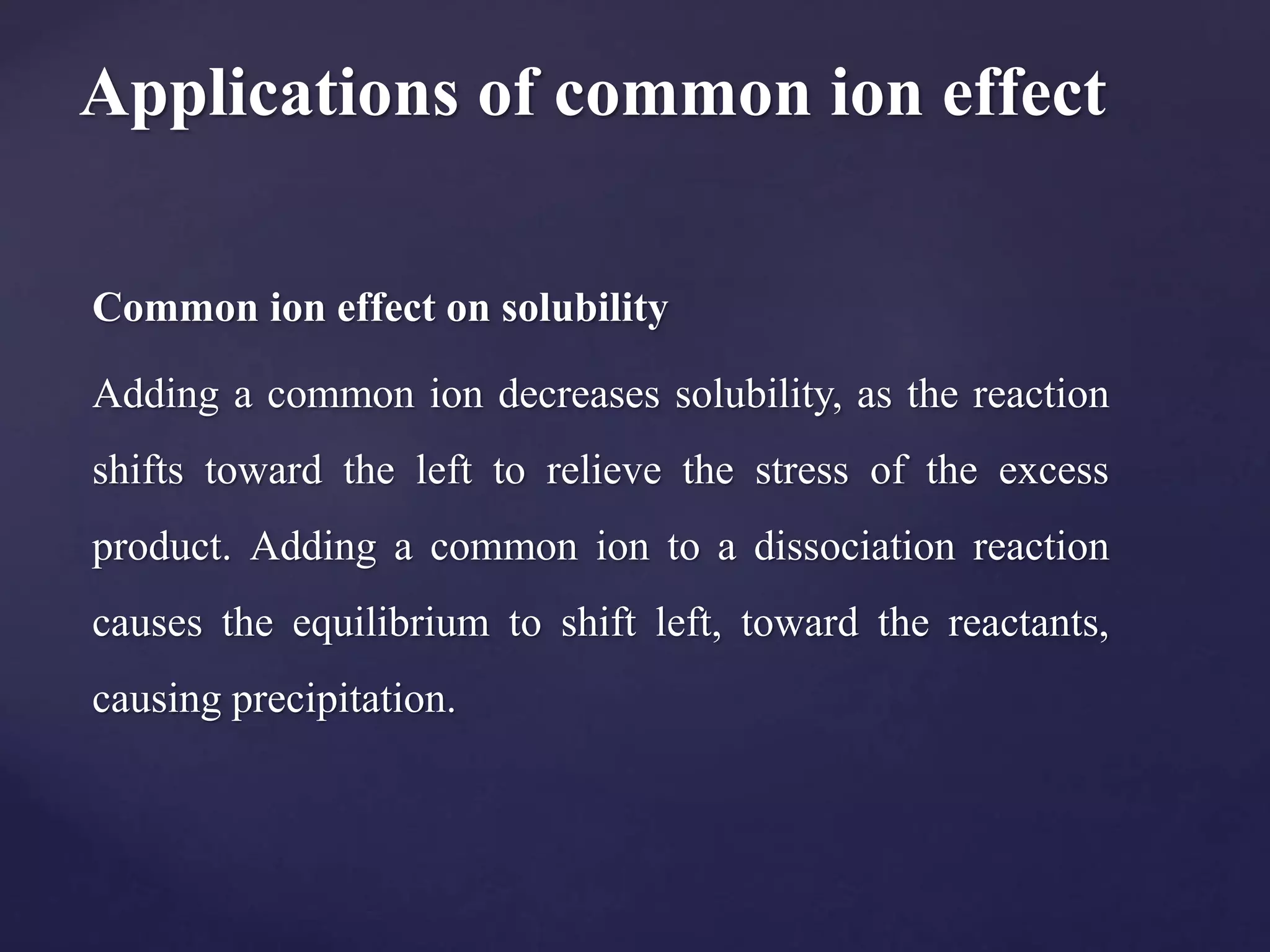 COMMON ION EFFECT | PPTX