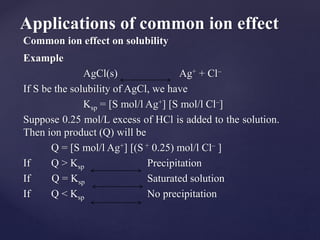 COMMON ION EFFECT | PPTX