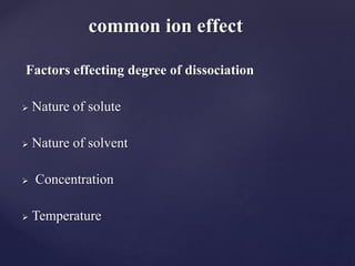 COMMON ION EFFECT | PPTX