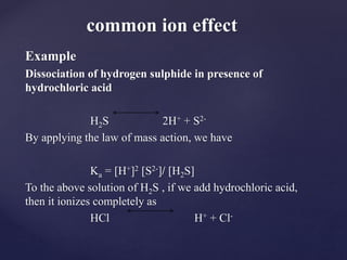 COMMON ION EFFECT | PPTX