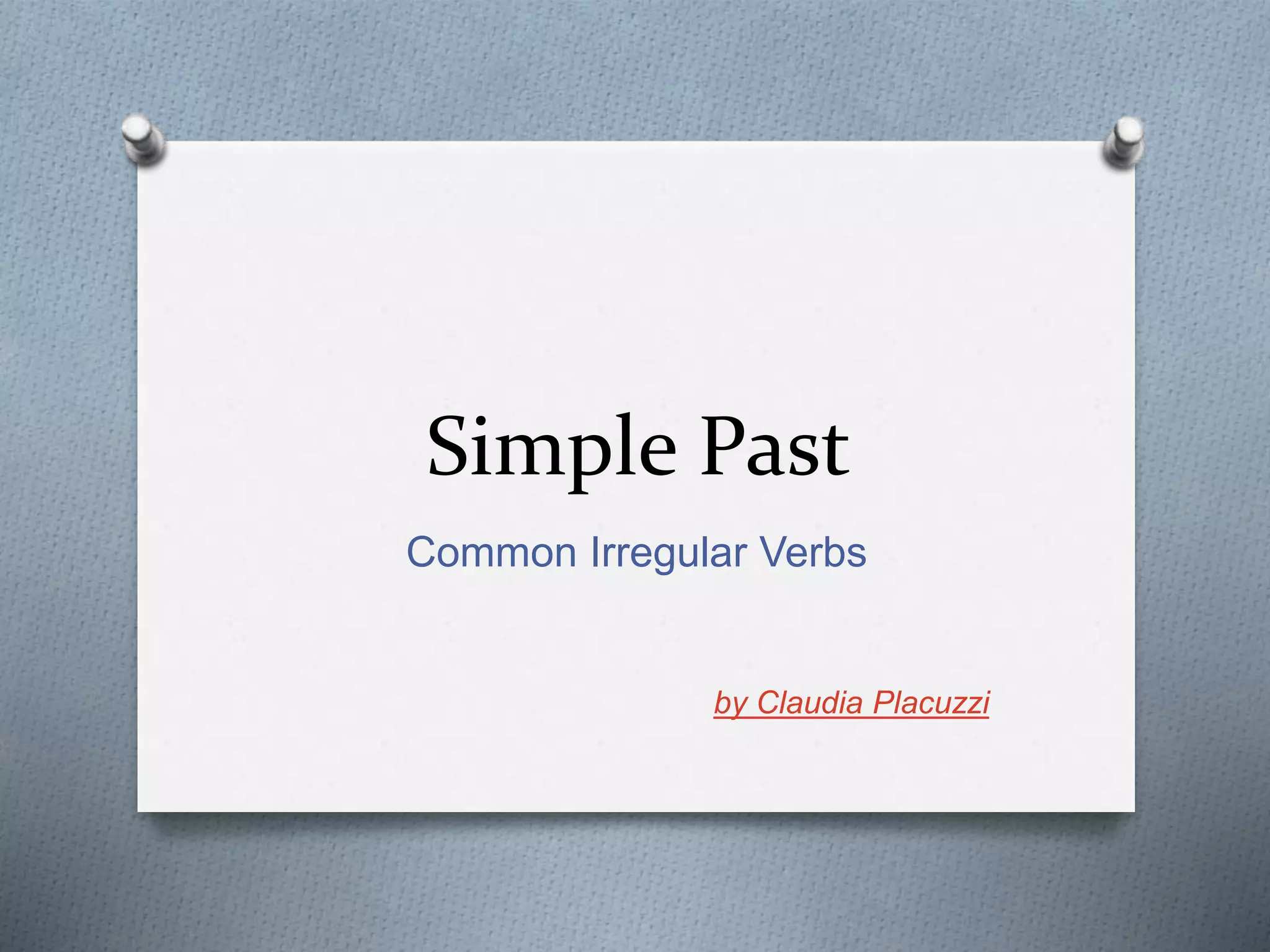 Common irregular verbs flashcards | PPTX