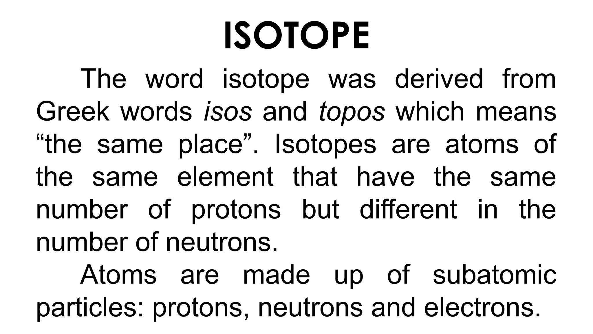 Common Isotopes and Their Uses (1 ).pptx