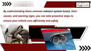 Common Issues with Car Exhaust Systems Causes, Warning Signs, and ...