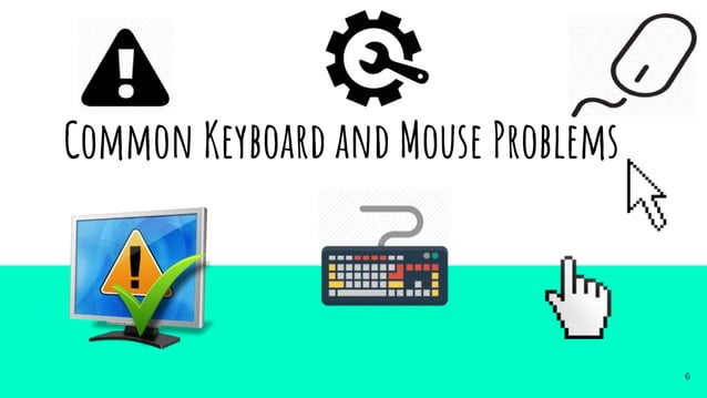 Common Keyboard and Mouse Problems | PPT