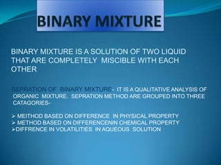 Common laboratory preparation and binary mixture (2) | PPTX