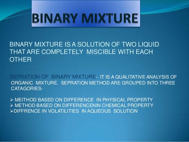 Common laboratory preparation and binary mixture (2)