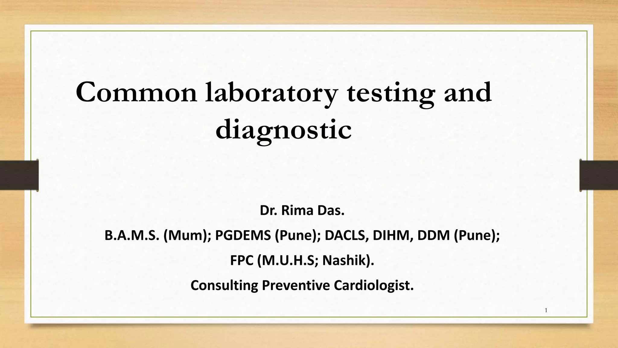 Common laboratory tests and diagnostics | PPT
