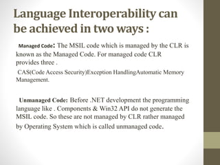 Common language runtime clr | PPTX | Programming Languages | Computing