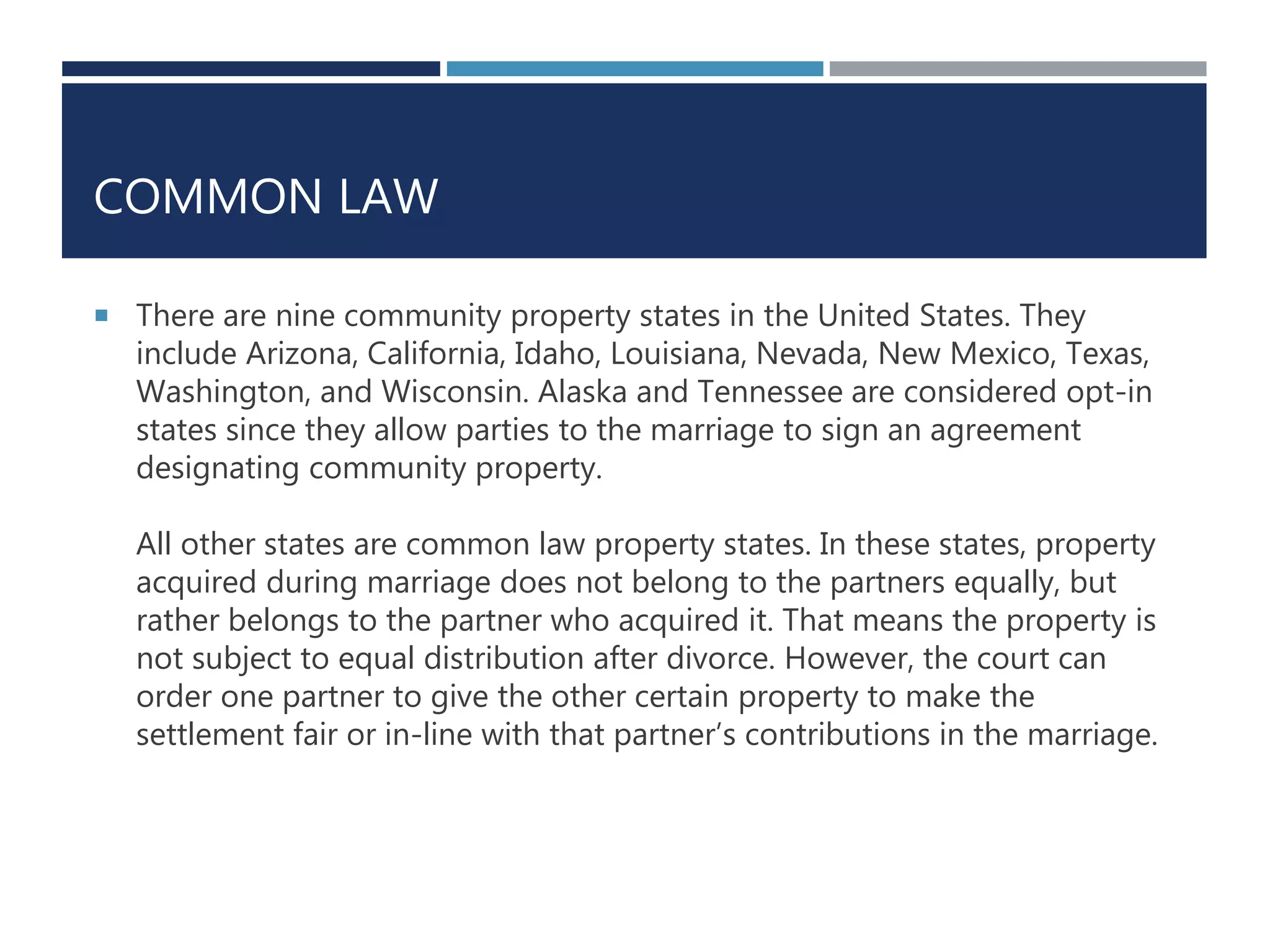 Differentiating Community Property and Common Law Property States | PPTX