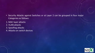 Common Layer 2 Threats, Attacks & Mitigation | PPTX