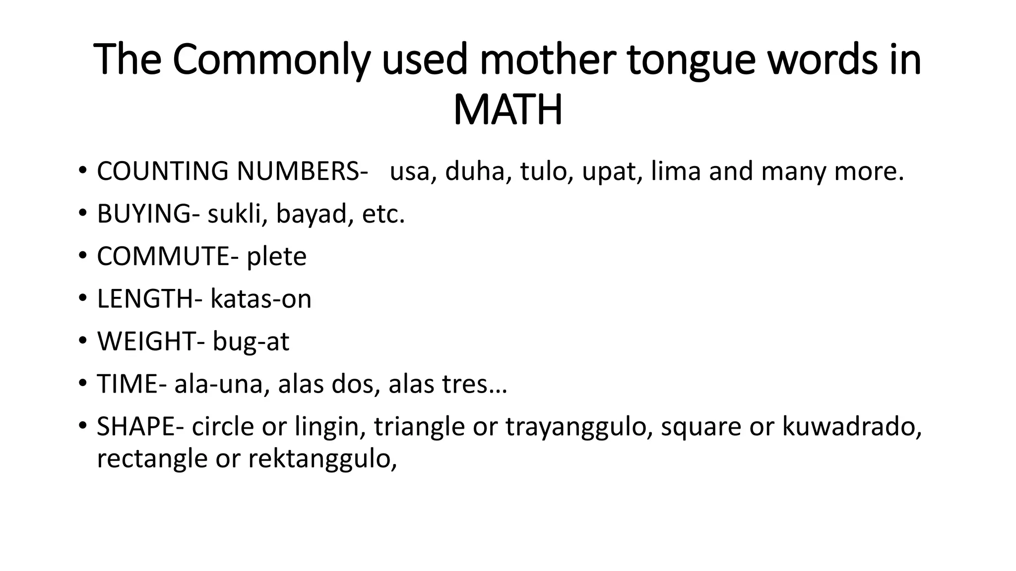 Commonly-Used-MOTHER-Tongue-Words-in-Math.pptx