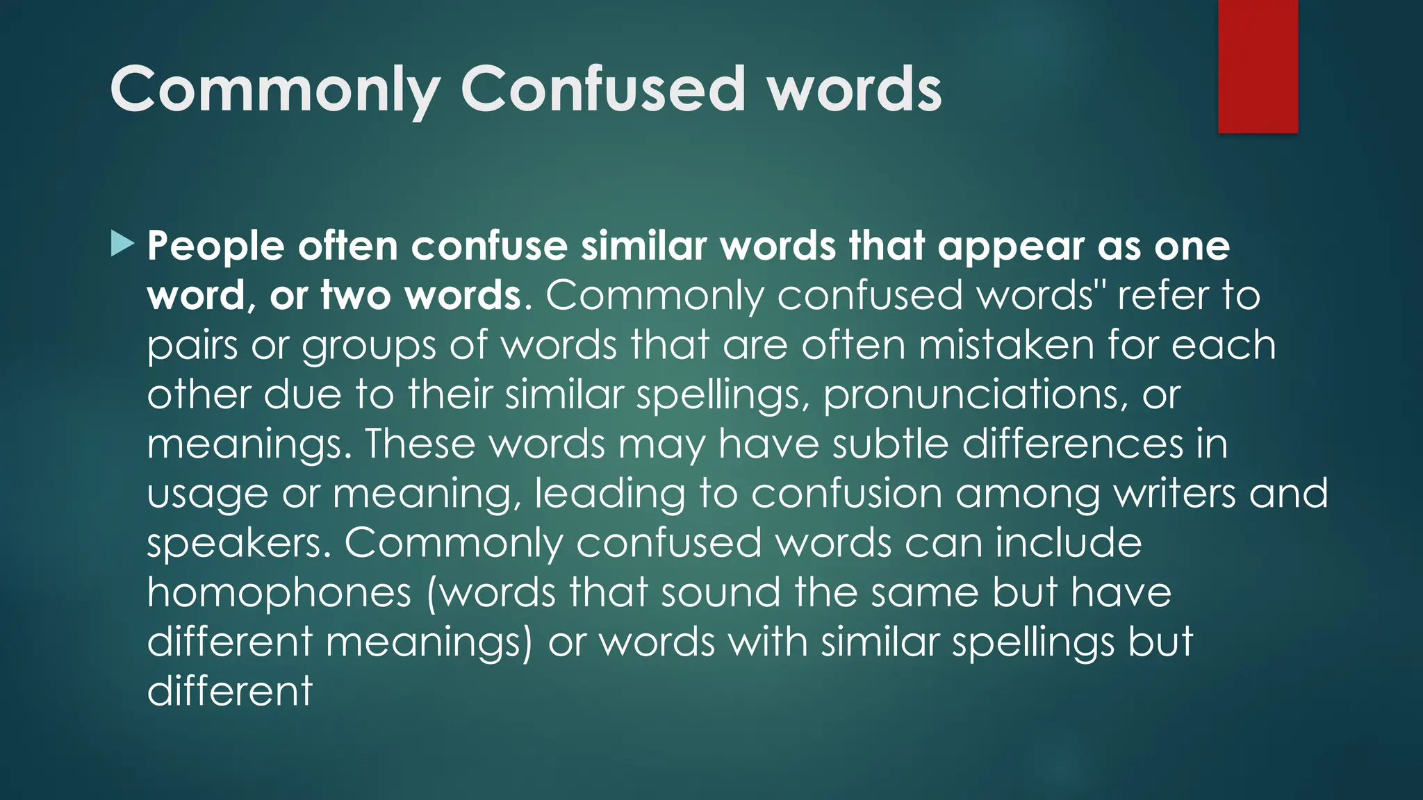 Commonly Confused-verbs-words this a valueable source.pptx