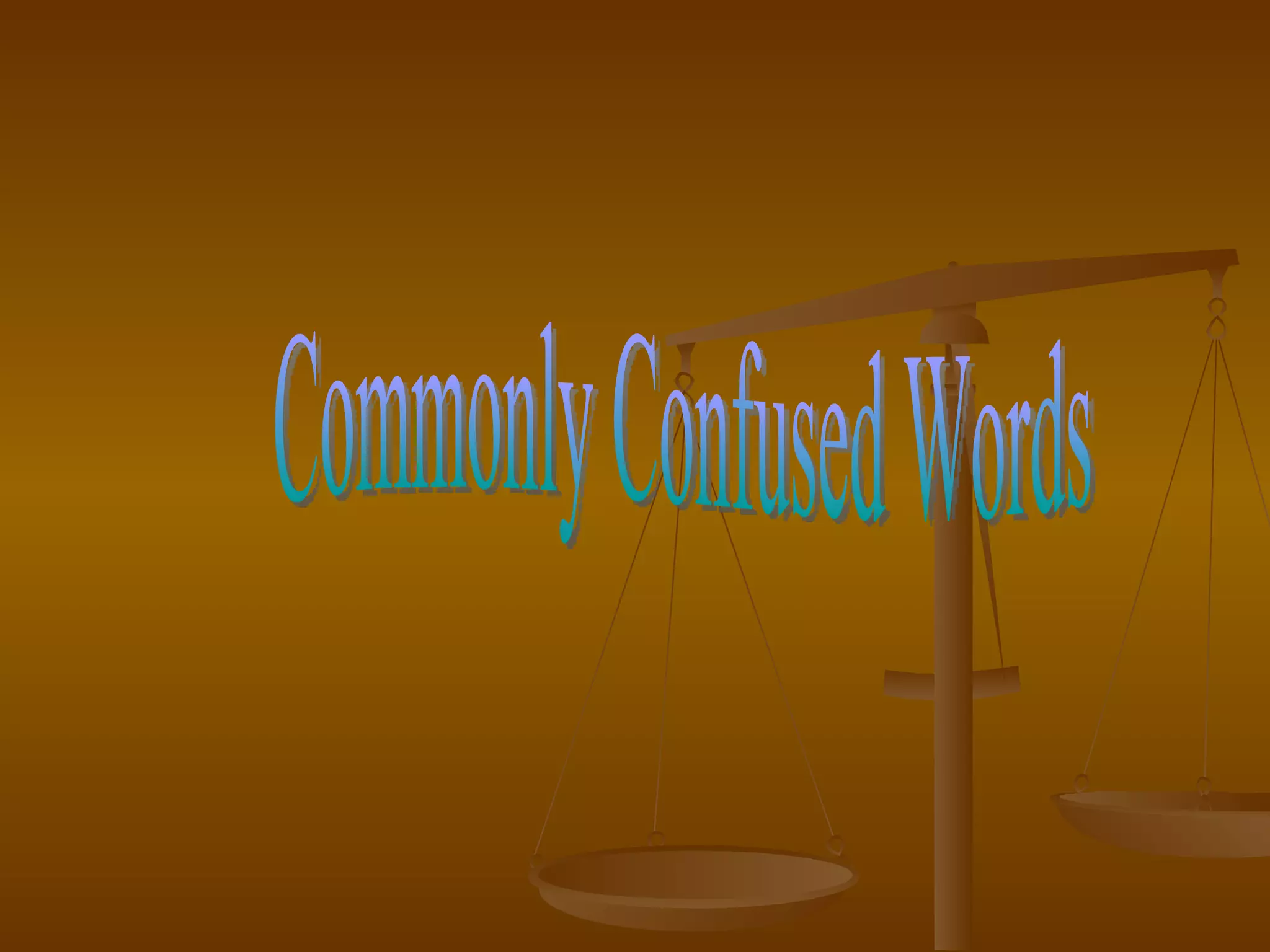 Commonly Confused Words | PPT