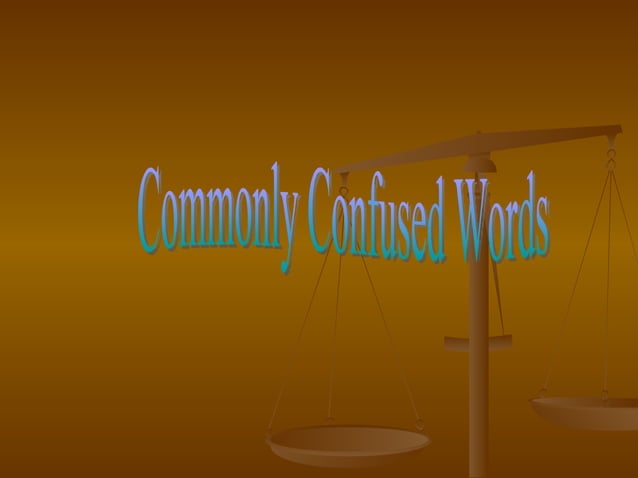 Commonly Confused Words | PPT