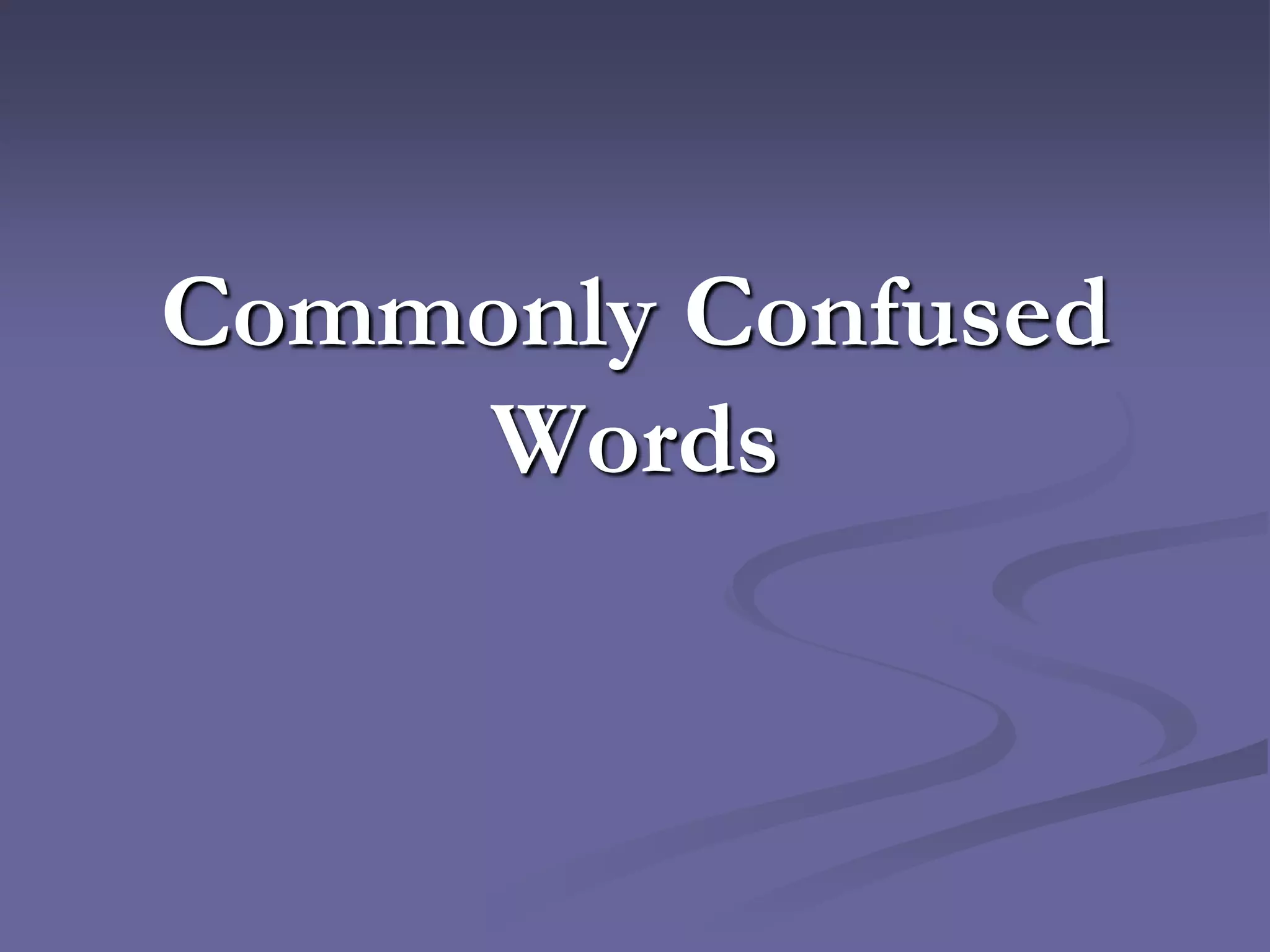 Commonly confused words | PPTX