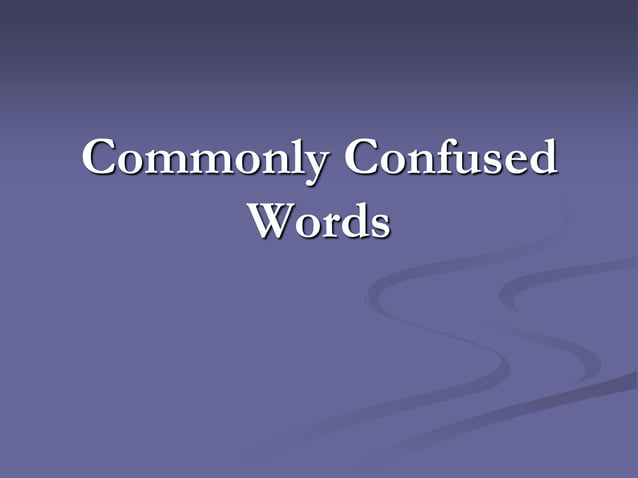 Commonly confused words | PPTX