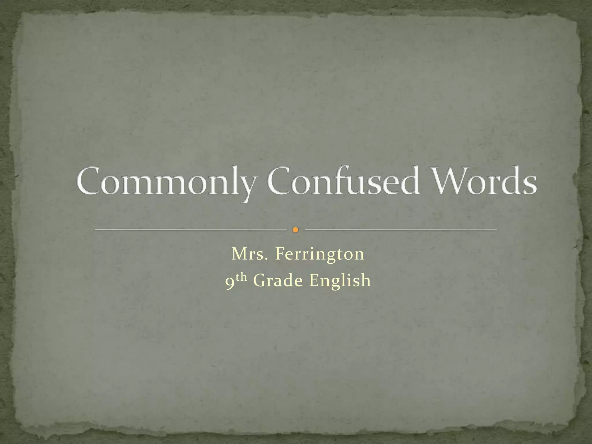 Commonly confused words | PPTX
