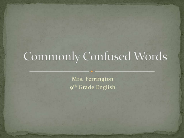 Commonly confused words | PPTX