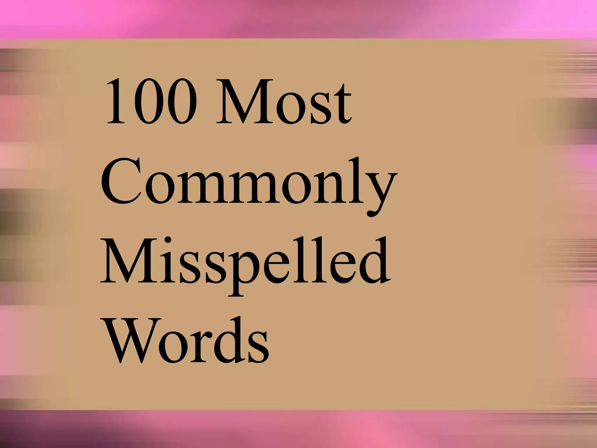 Commonly misspelled words | PPTX