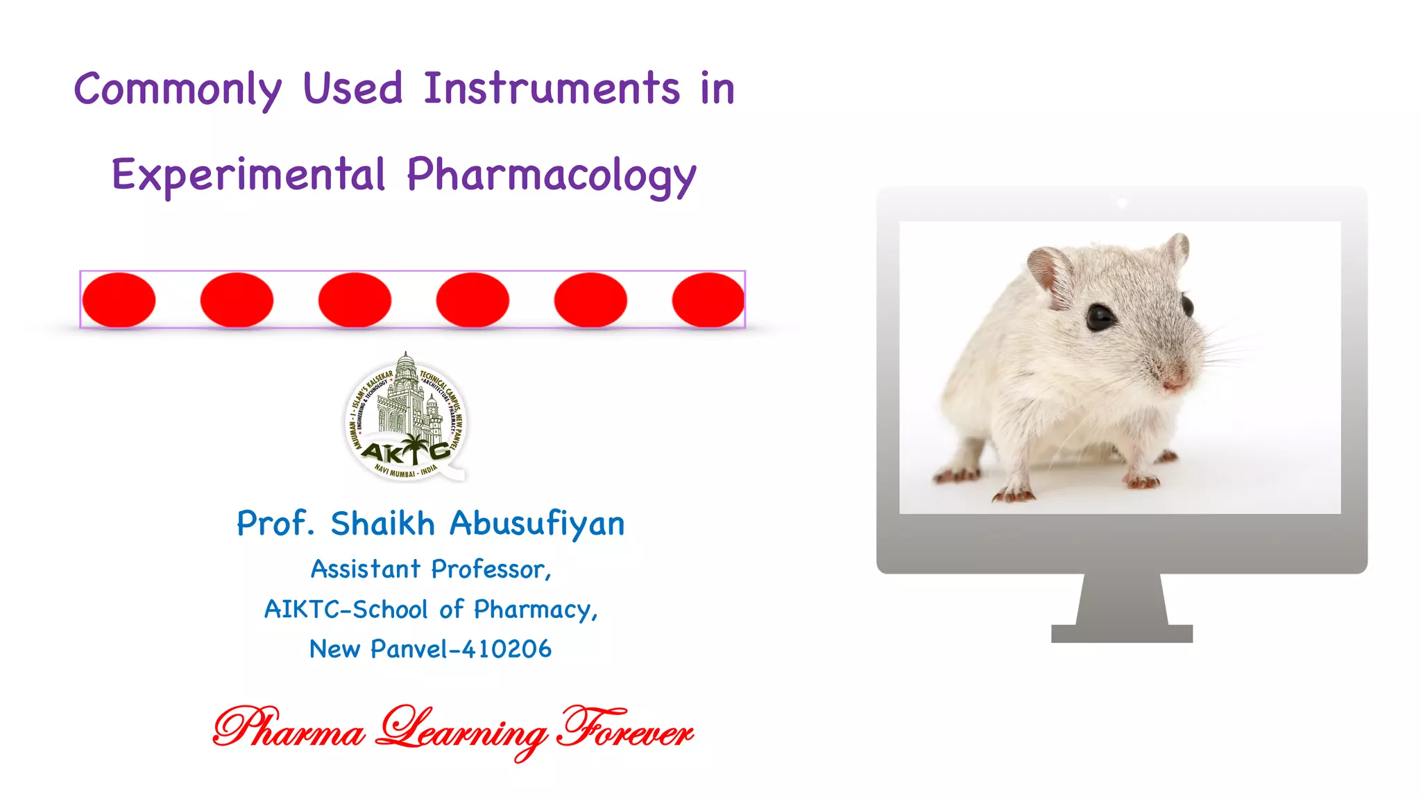 Commonly used instruments in experimental pharmacology | PDF