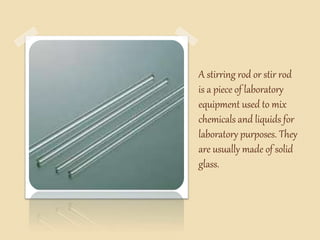 Stirring Rod Laboratory Apparatus