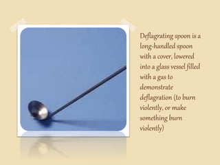 Deflagrating Spoon Laboratory Apparatus