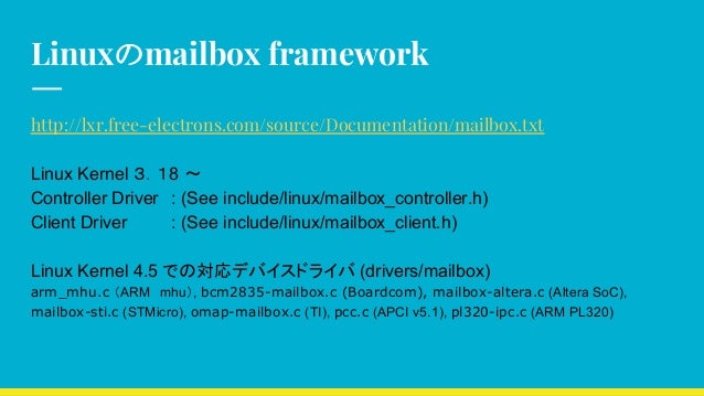 Linux : The Common Mailbox Framework