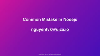 Common mistake in nodejs | PPT