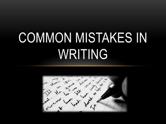 Common mistakes | PPTX | Education