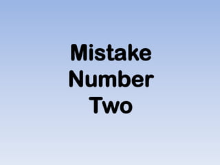 Common mistakes how | PPTX