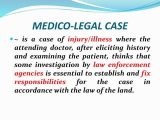 Common mistakes in dealing with medico-legal cases.pptx