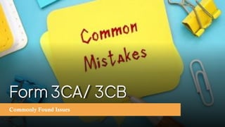 Common Issues in Tax Audit - CA Sana Baqai | PDF