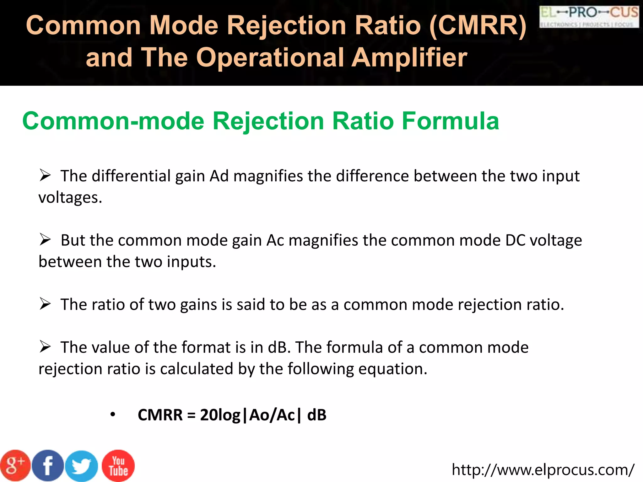 Common mode rejection ratio (cmrr) and the operational amplifier | PPTX