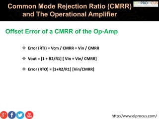 Common mode rejection ratio (cmrr) and the operational amplifier | PPTX