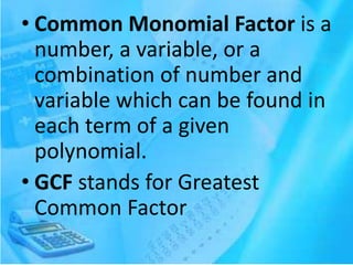 Common monomial factor | PPT