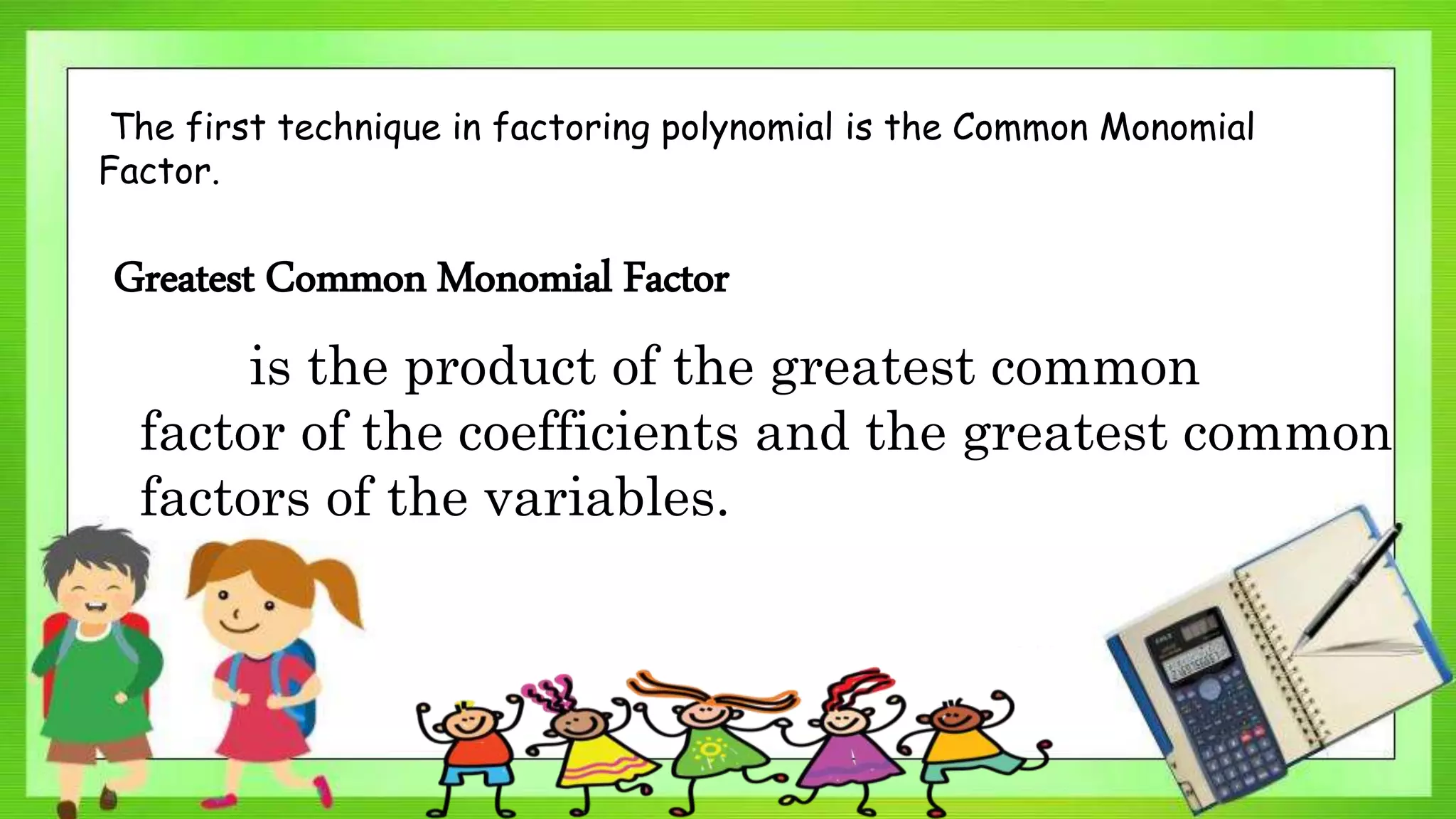 Common Monomial Factor | PPTX