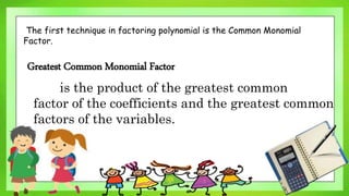 Common Monomial Factor | PPTX