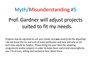 EDU120: Common Myths and Misunderstandings | PPT