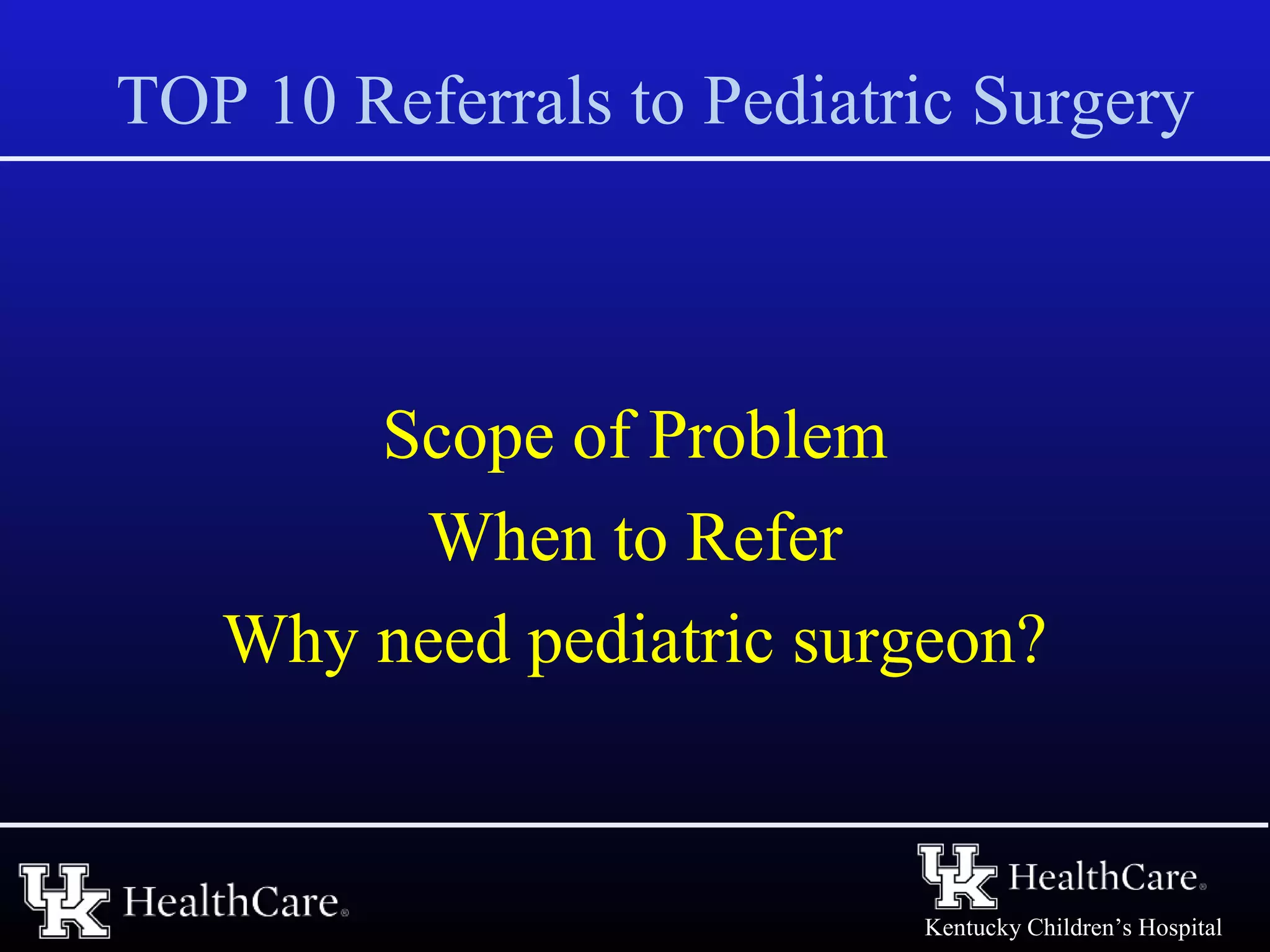 Common pediatric surgery referrals | PPT
