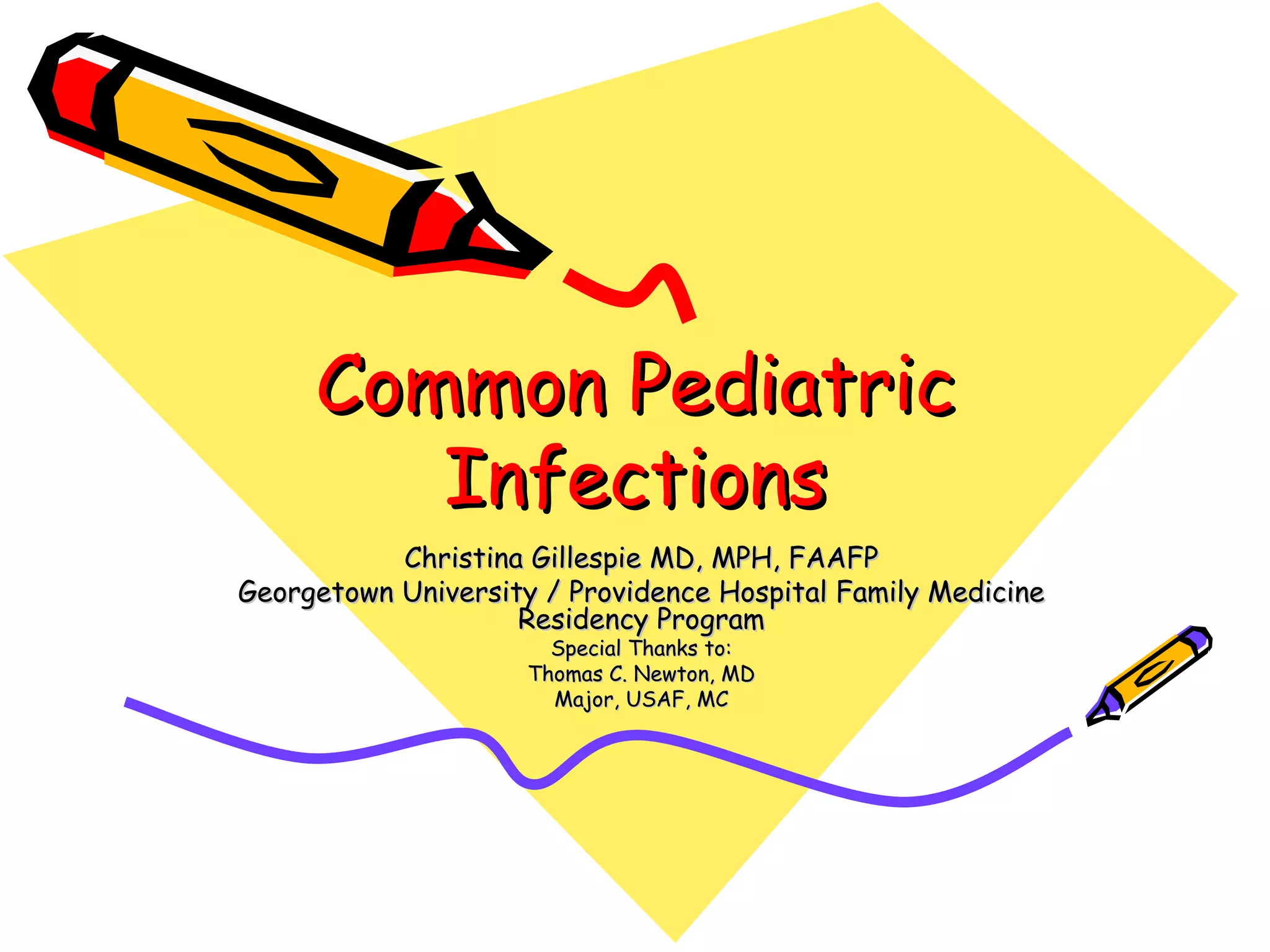Common Pediatric Infections | PPT