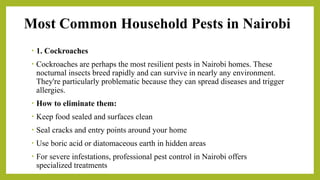 Common Pests in Nairobi and How to Get Rid of Them.pptx