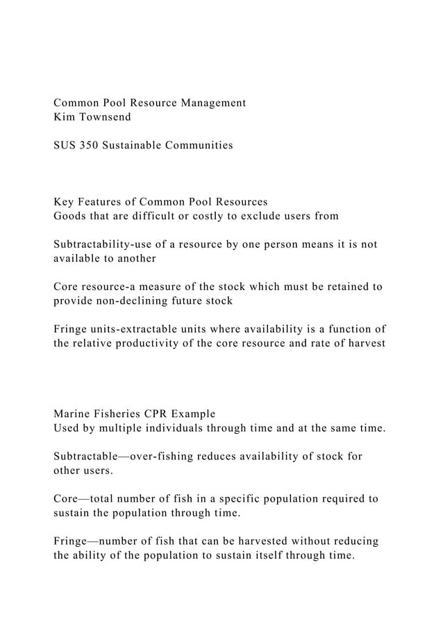 Common Pool Resource ManagementKim Townsend SUS 350 Sustai.docx