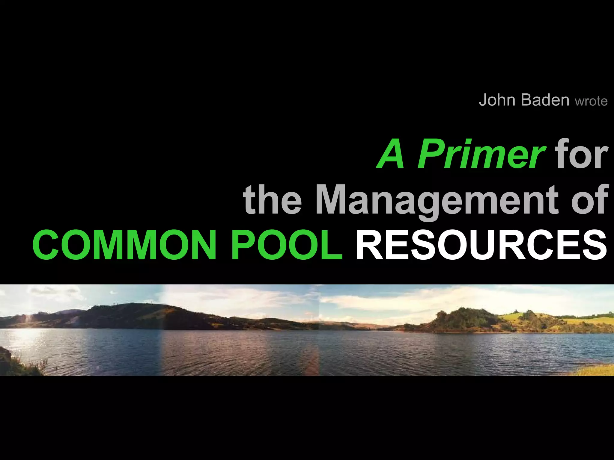Common Pool Theory | PPT