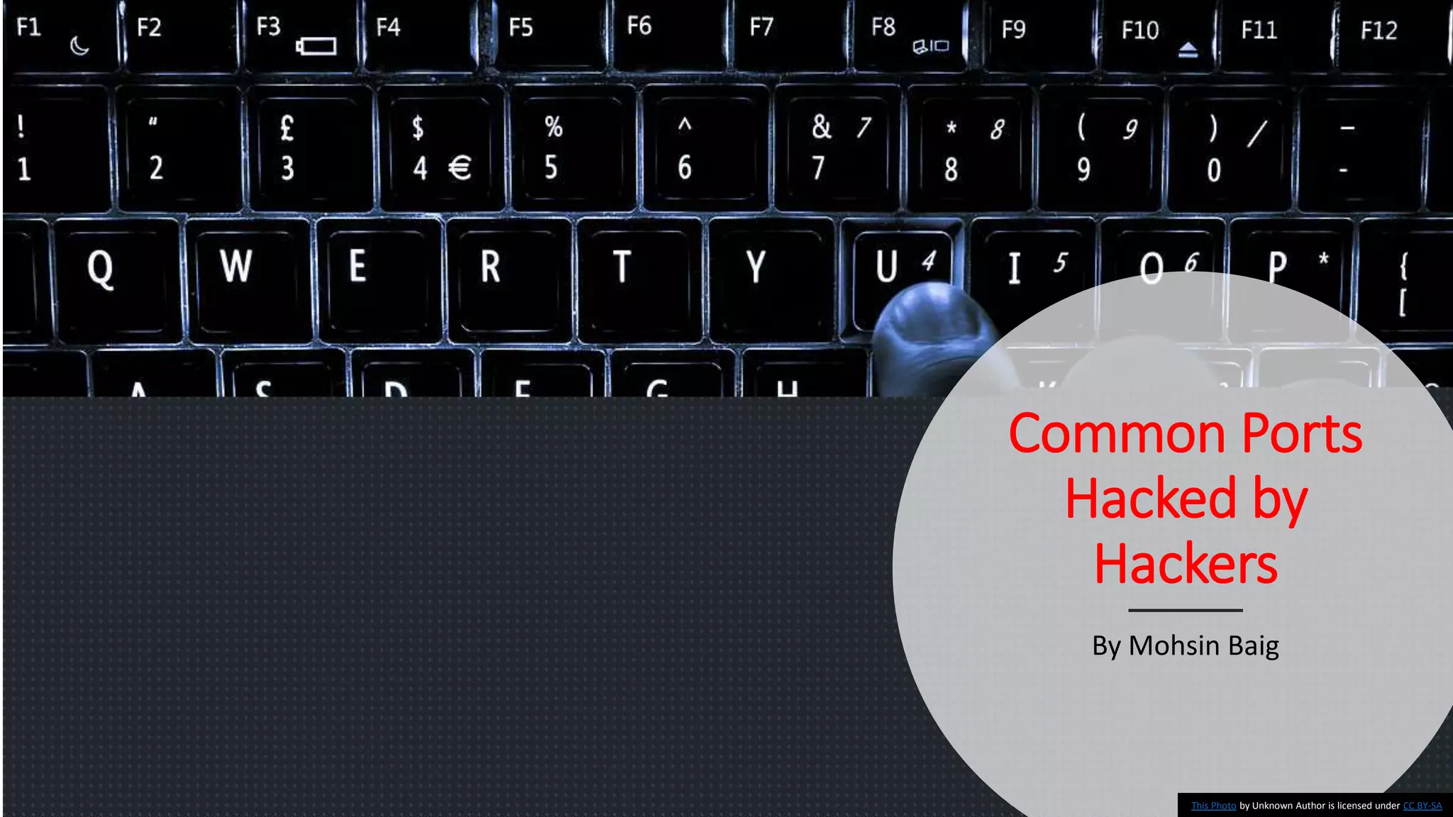 Common ports hacked by hackers | PPT