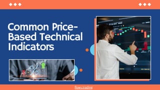 Common Price-Based Technical Indicators. | PDF