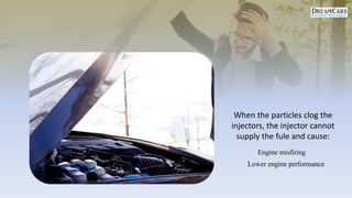 Common Problems Found with the Damaged Fuel Injector in Car | PPT