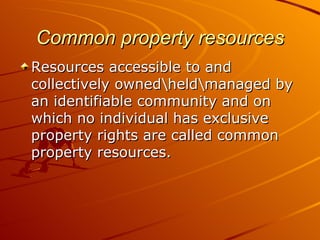 Common property RIGHT by abhinav | PPT